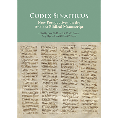 Codex Sinaiticus: New Perspectives on the Ancient Biblical Manuscript ...